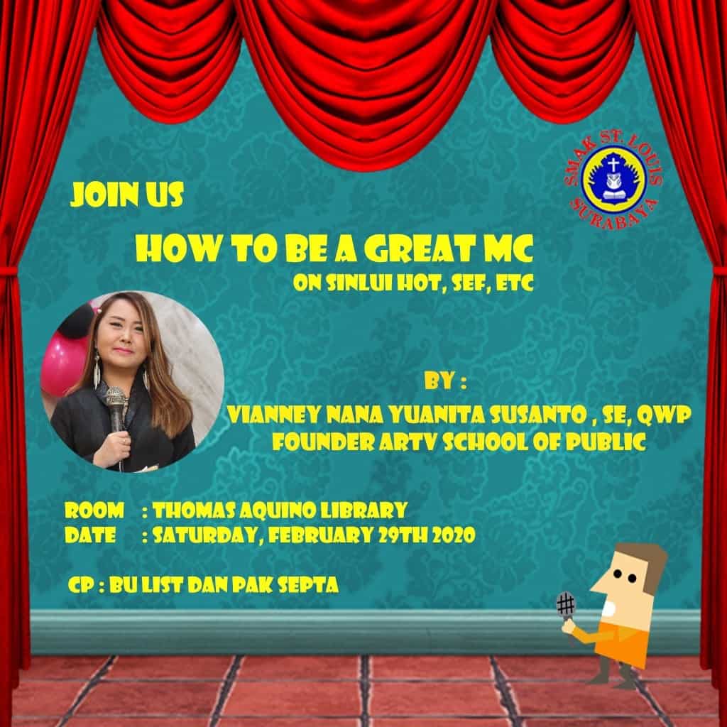 HOW TO BE A GREAT MC - SMA KATOLIK ST. LOUIS 1